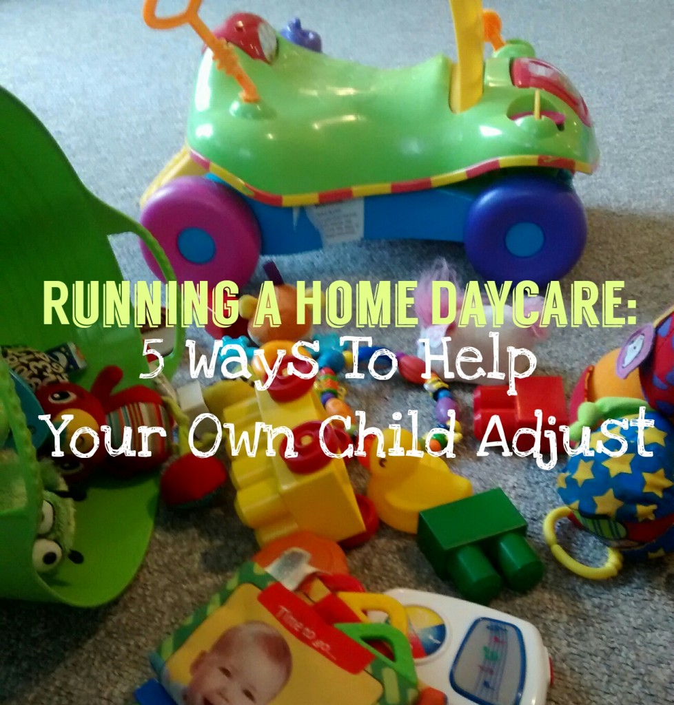 Running A Home Daycare Tips To Help Your Own Child Adjust SavvyMom running-a-home-daycare-tips-to-help-your-own-child-adjust-savvymom