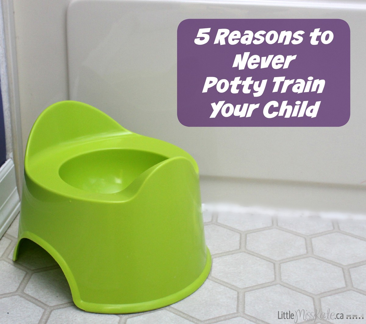 5 Reasons to Never Potty Train Your Child - SavvyMom