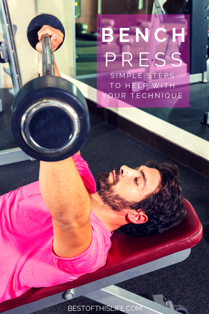 Your Simple Guide To The Bench Press - SavvyMom