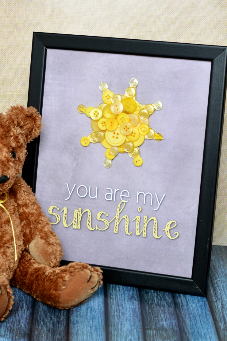 “You Are My Sunshine” Button Nursery Art + Free Printable - SavvyMom